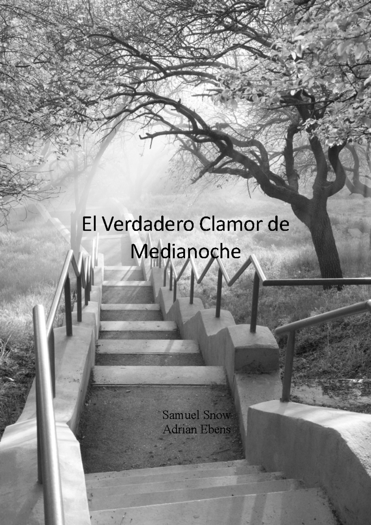 El verdadero clamor de medianoche - El Verdadero Clamor de Medianoche ...