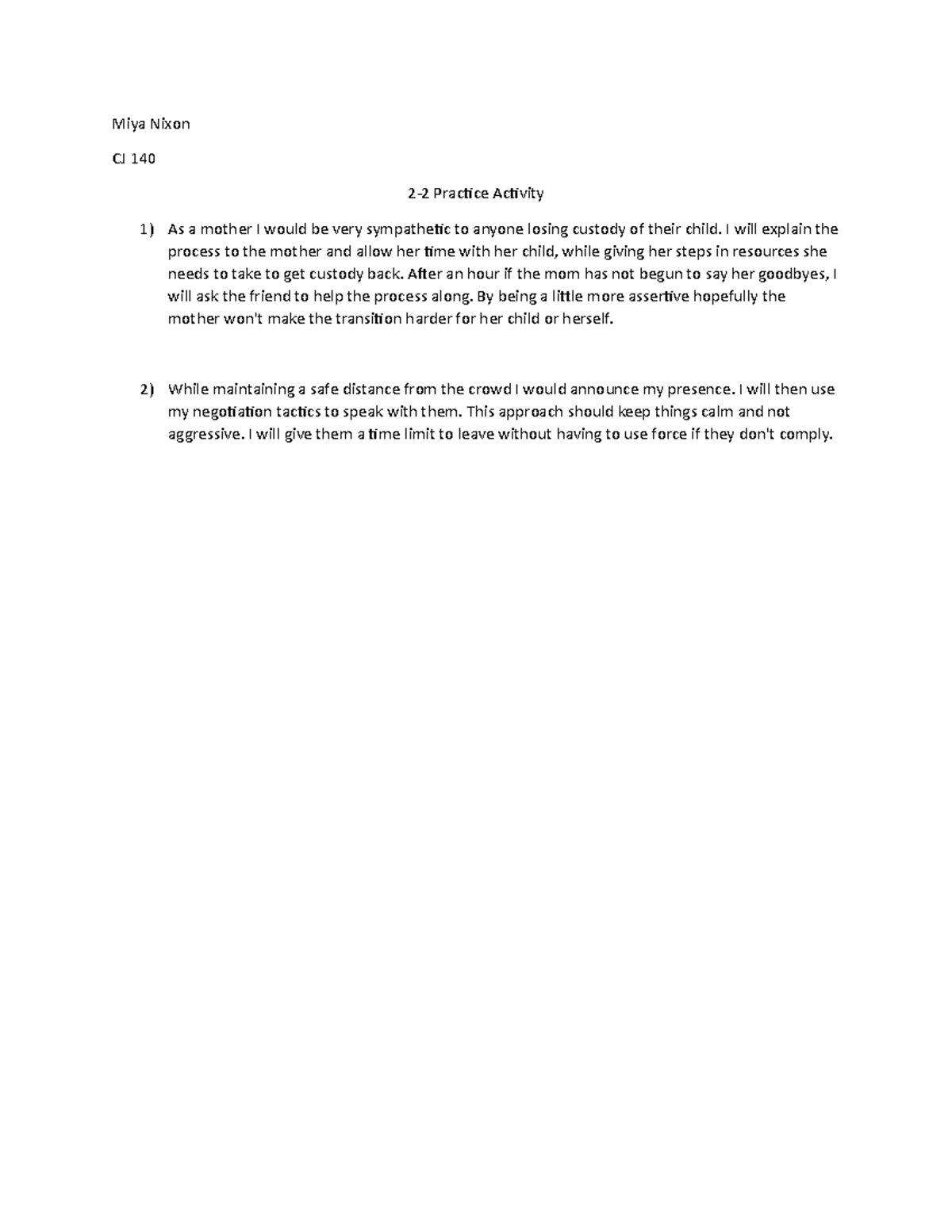 Cj 140 2-2 practice activity - Miya Nixon CJ 140 2-2 Practice Activity ...