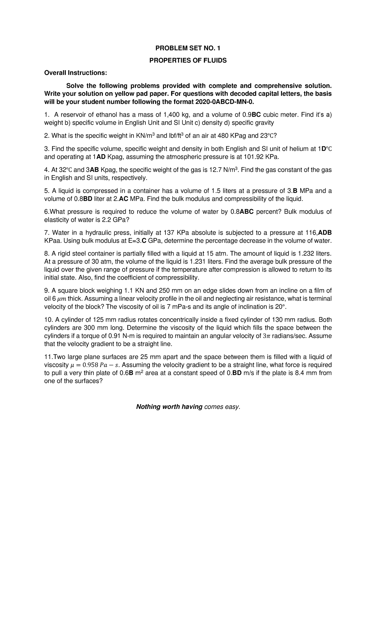 Problem-SET-NO.1- Fluid- Mechanics - PROBLEM SET NO. 1 PROPERTIES OF FLUIDS Overall Instructions ...