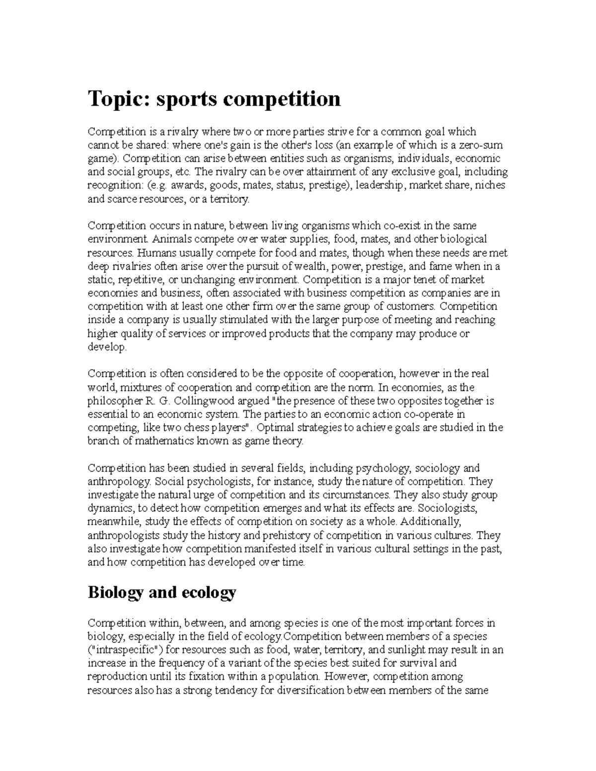 Sports competition - Topic: sports competition Competition is a rivalry ...