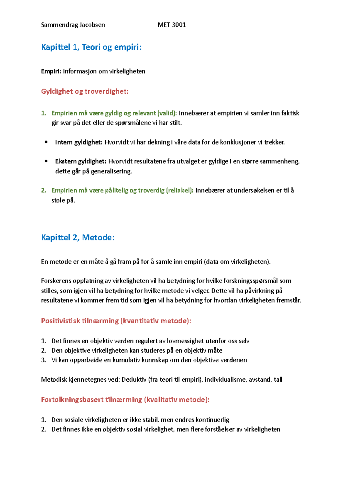 Hvordan gjennomføre undersøkelser, sammendrag - Kapittel 1, Teori og empiri: Empiri: Informasjon ...