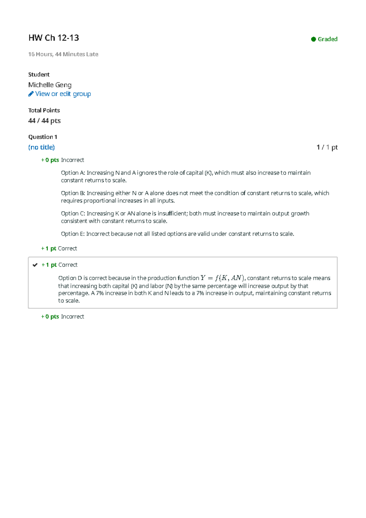 Chapter 12-13 MCQ - HW Ch 12-13 Graded 16 Hours, 44 Minutes Late ...