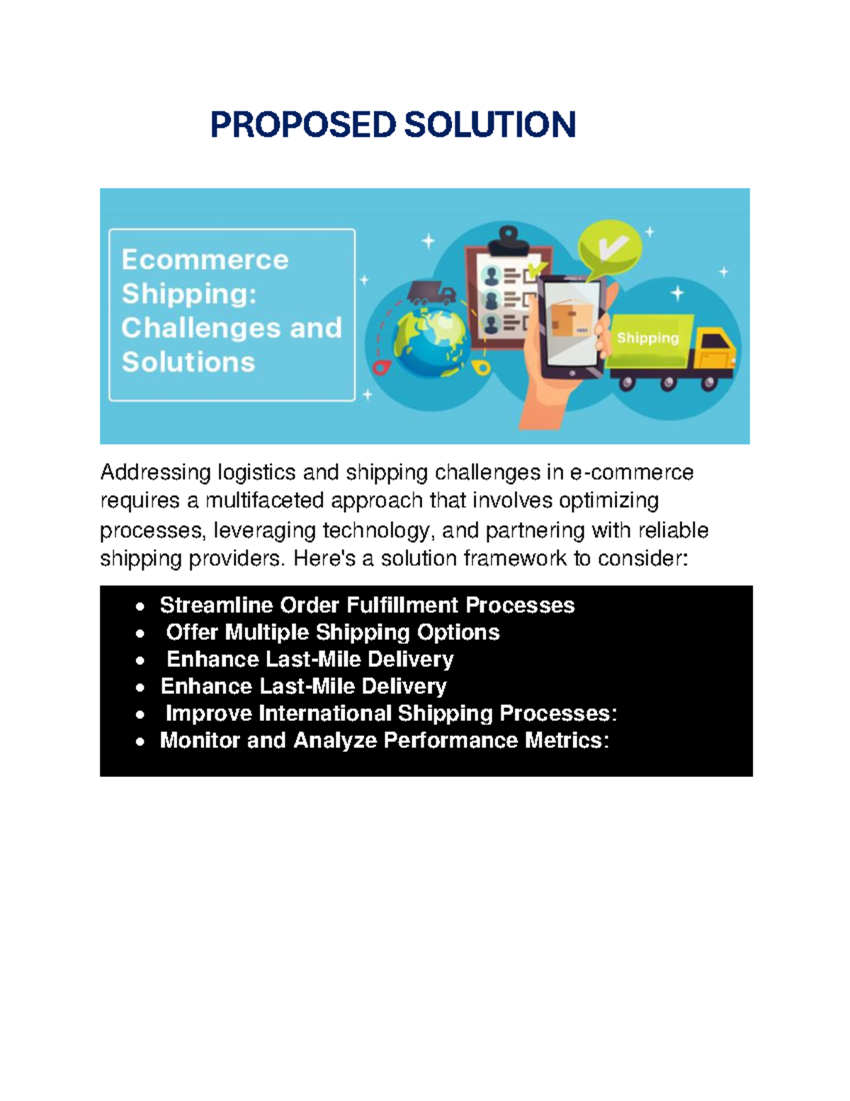 Proposed Solution - PROPOSED SOLUTION Addressing logistics and shipping ...