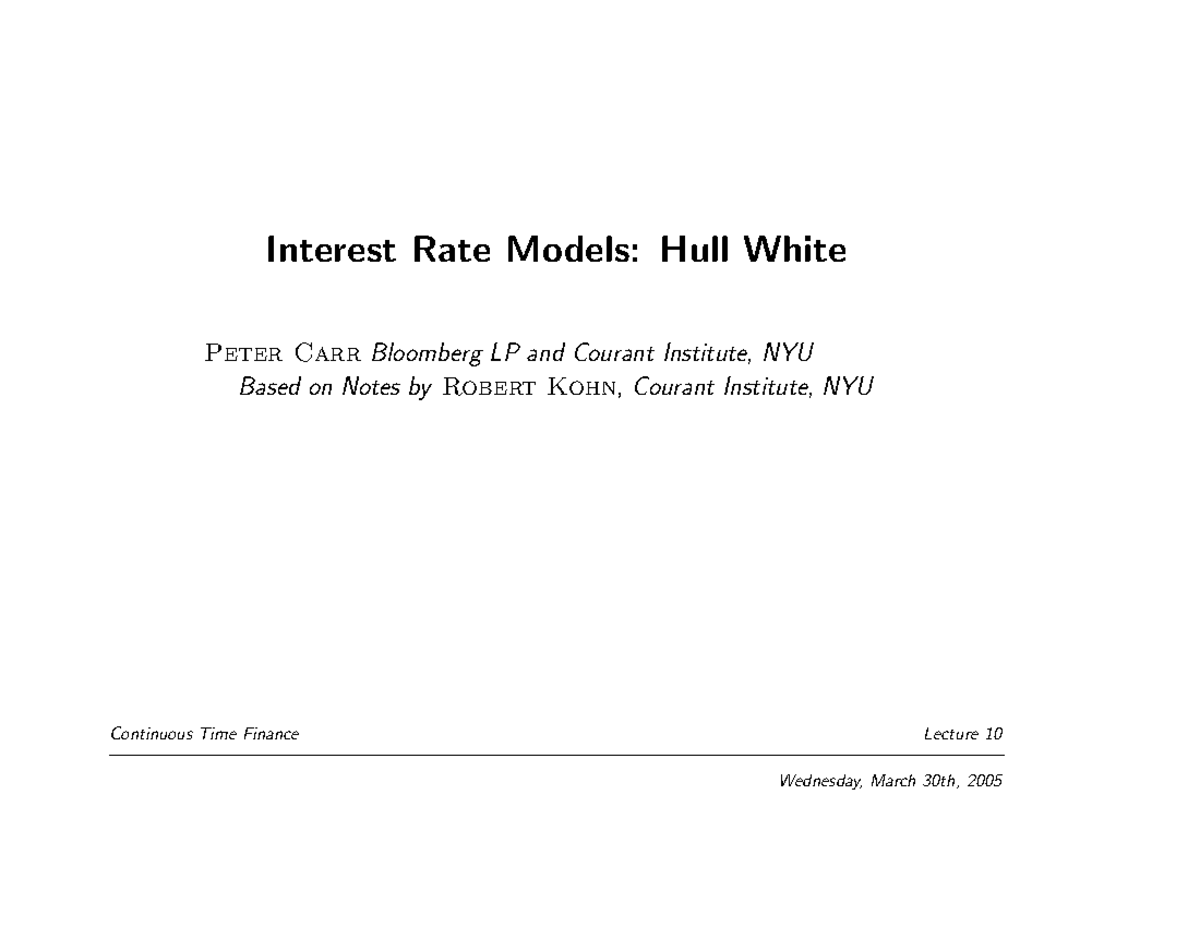 Interest Rate Models Hull White - Interest Rate Models: Hull White ...