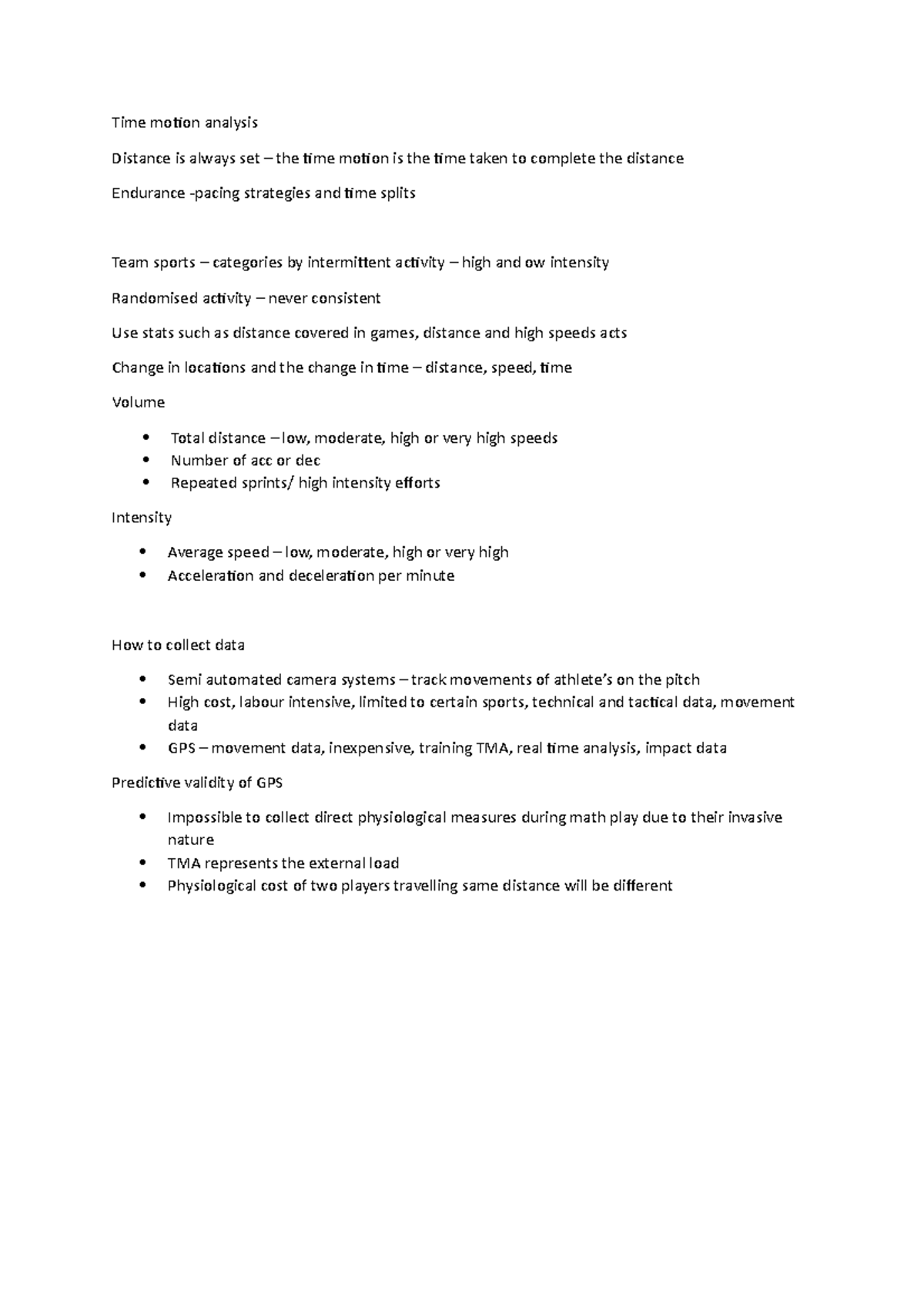 Time motion analysis - Time motion analysis Distance is always set ...