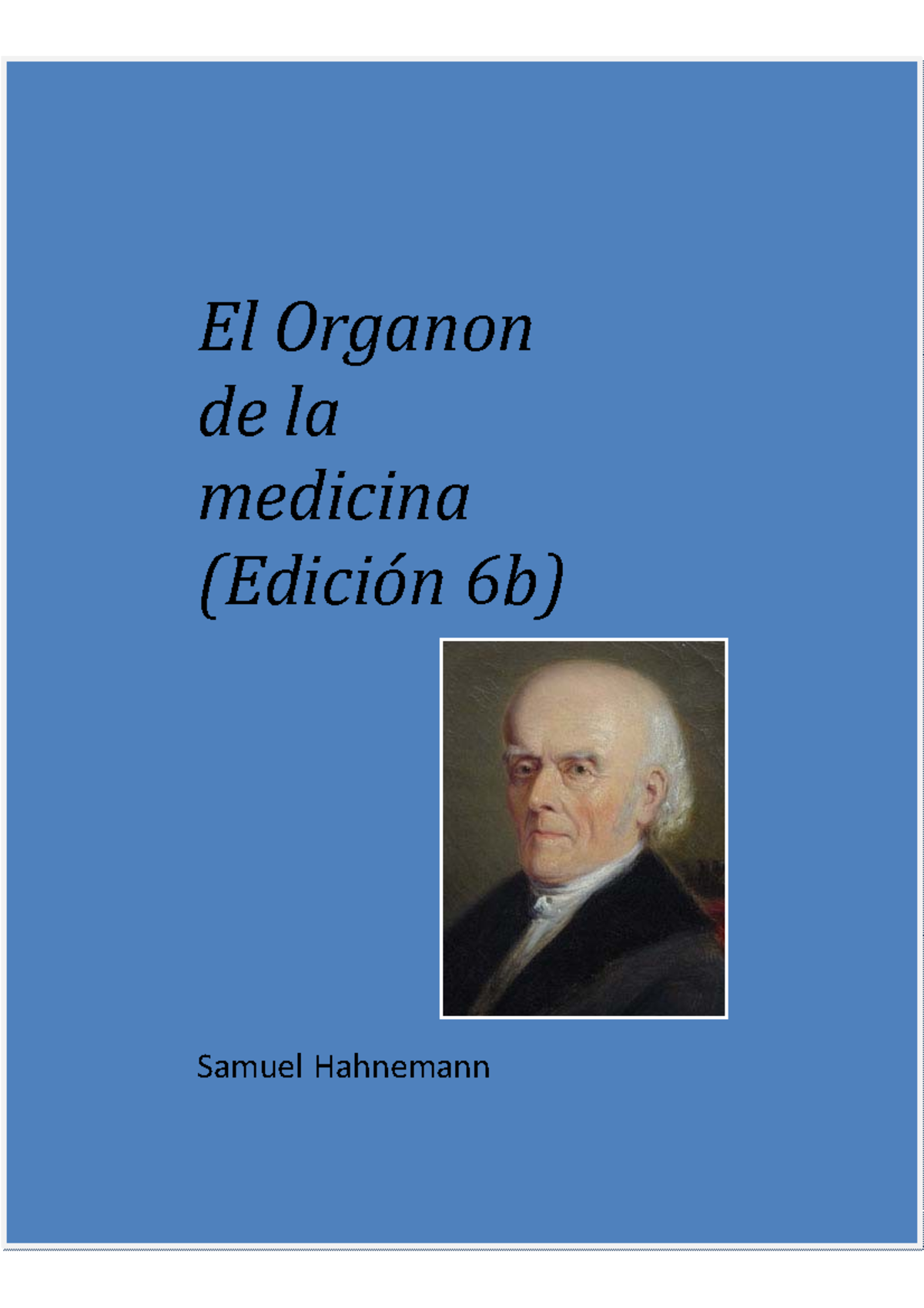 El Organon de la medicina - El Organon de la medicina (Edición 6b ...