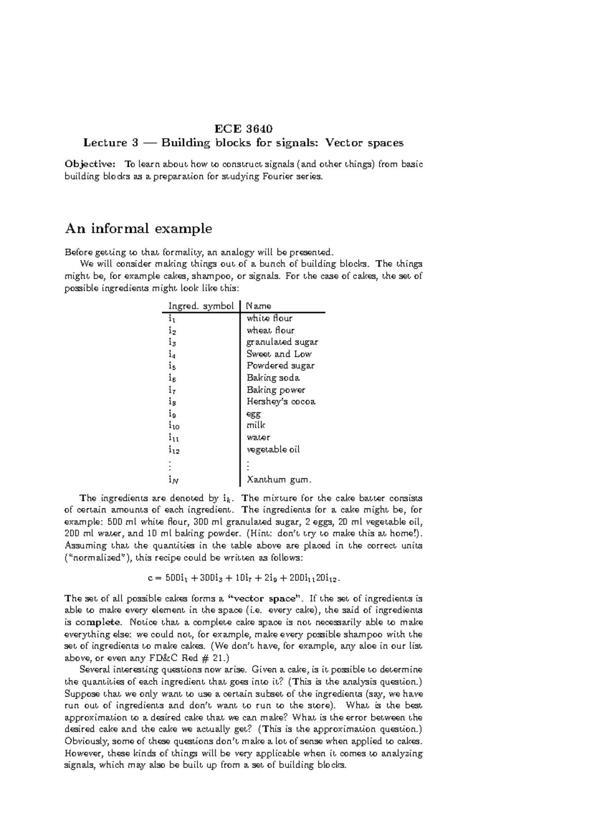 Lecture 3 Building blocks for signals Vector Spaces - An informal ...