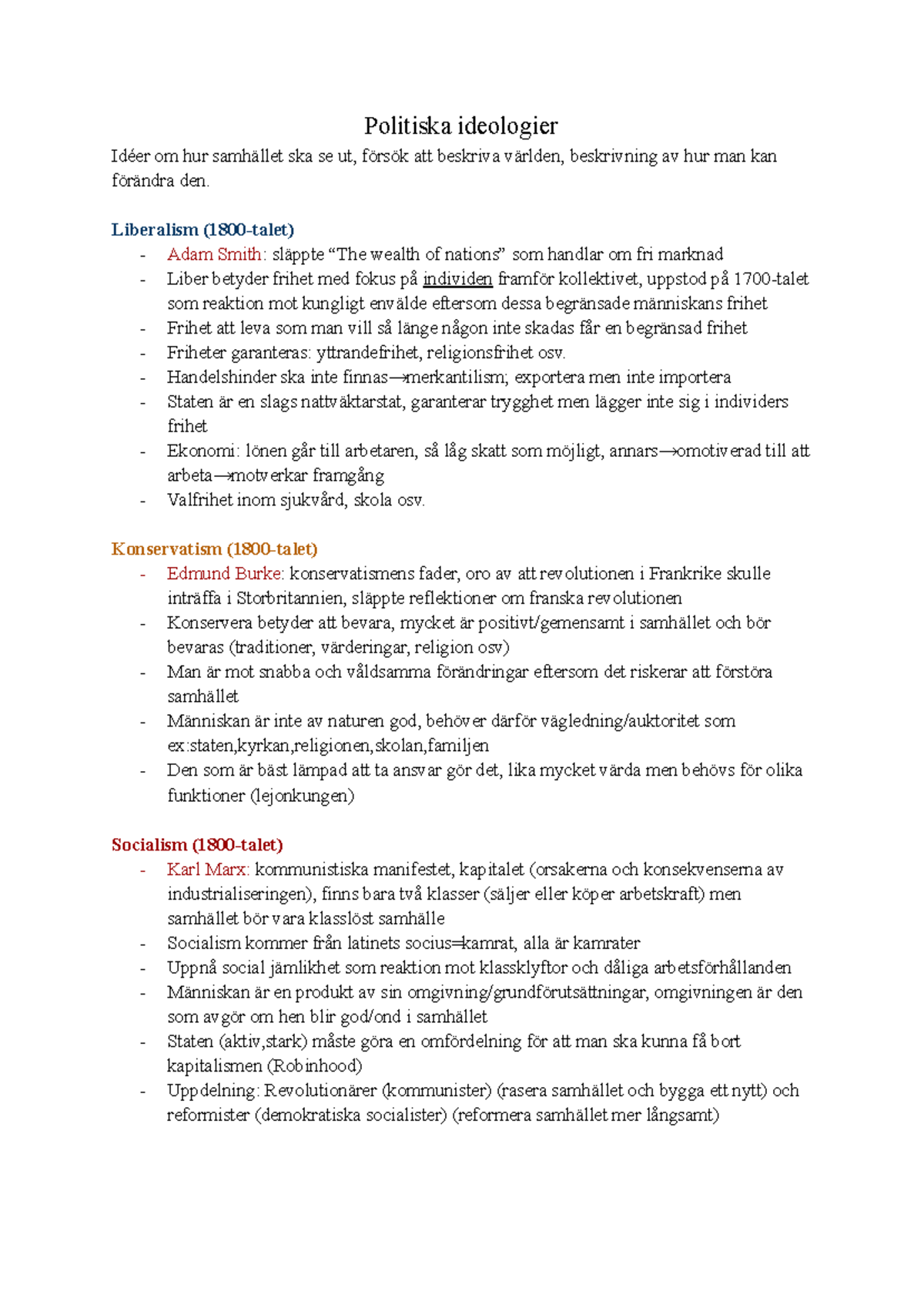 Ideologier - Politiska ideologier Idéer om hur samhället ska se ut ...