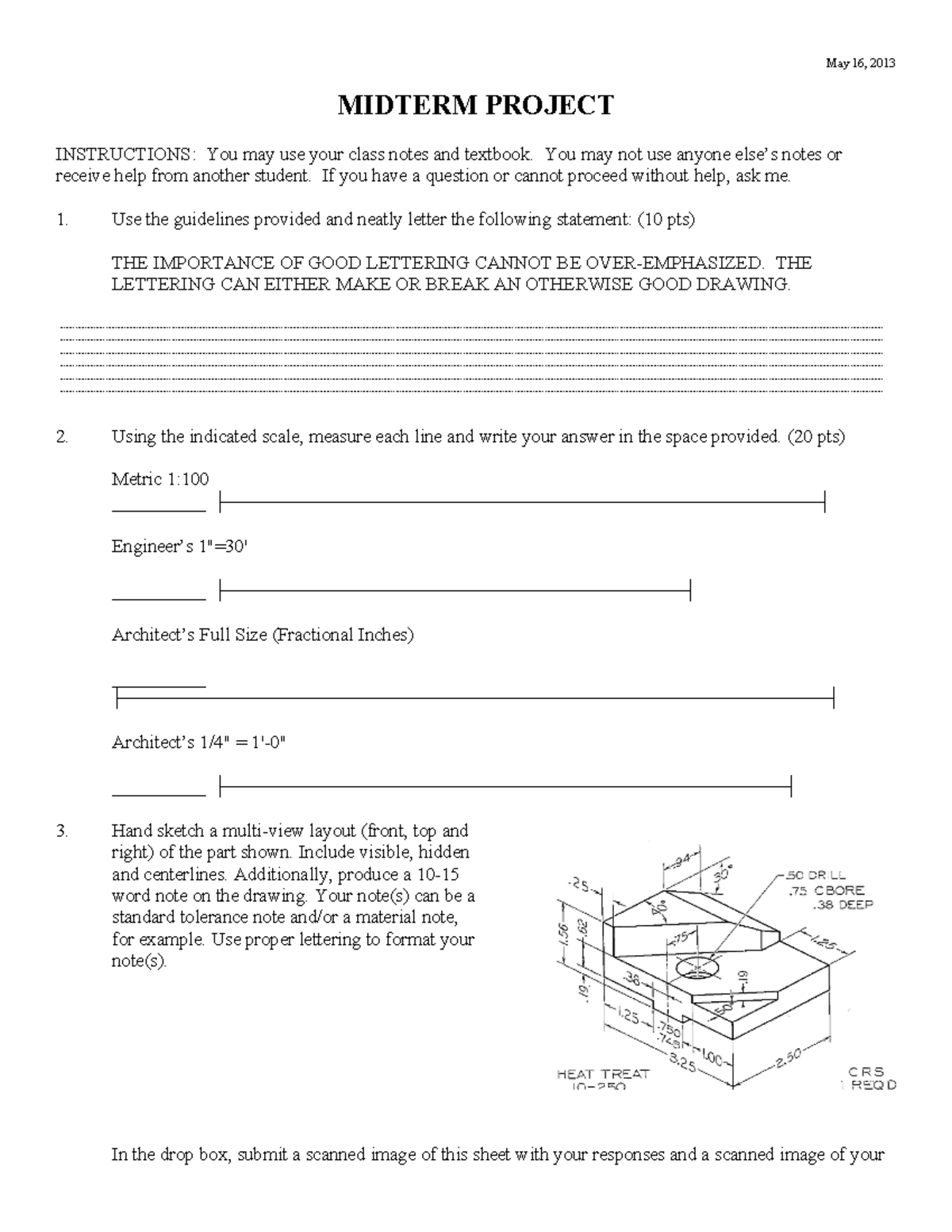 Midterm Project - May 16, 2013 MIDTERM PROJECT INSTRUCTIONS: You may ...