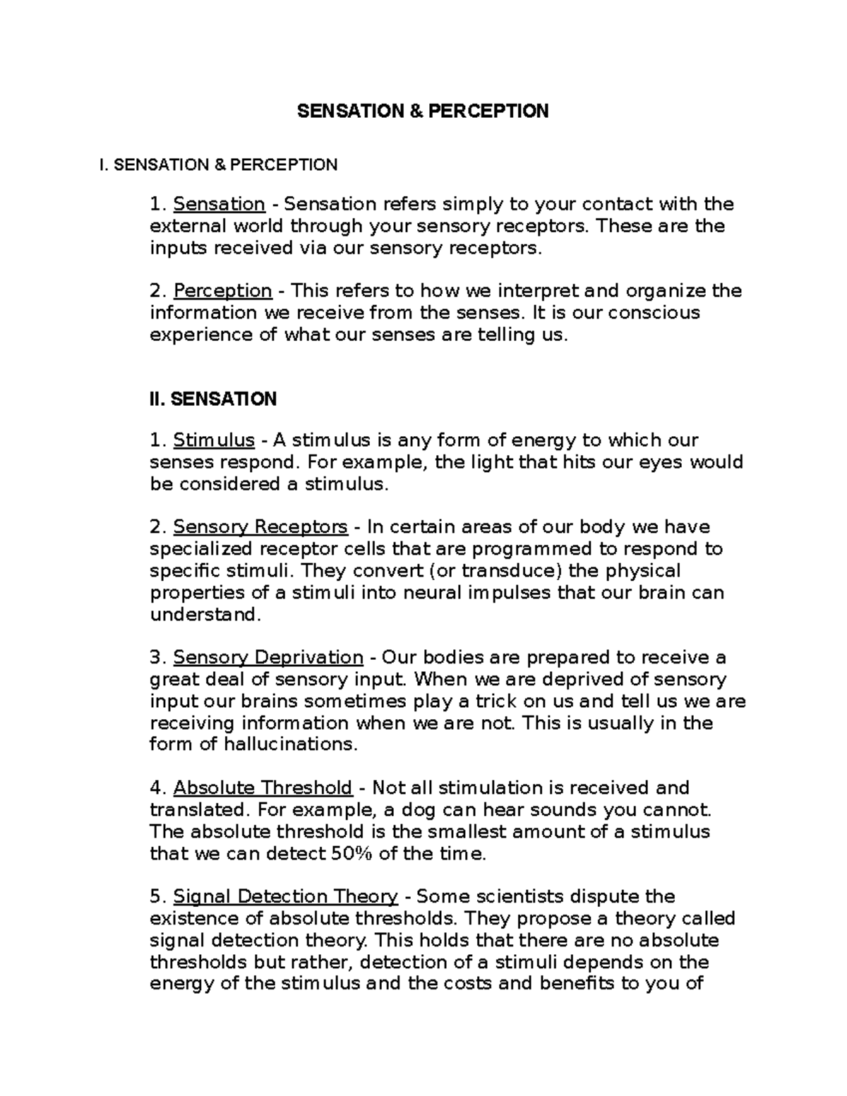 Sensation&Perception - SENSATION & PERCEPTION I. SENSATION & PERCEPTION ...