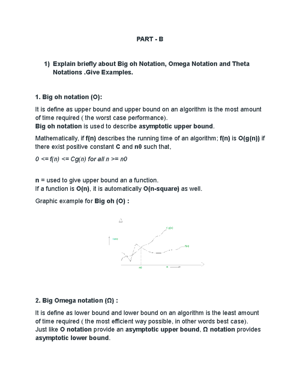 Algorithms - PART - B 1) Explain briefly about Big oh Notation, Omega Notation and Theta ...