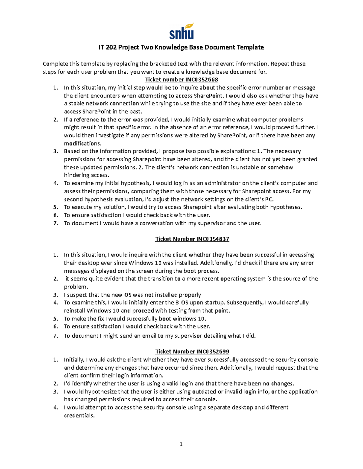 IT 202 Project Two Knowledge Base Document Template - Repeat these steps for each user problem ...