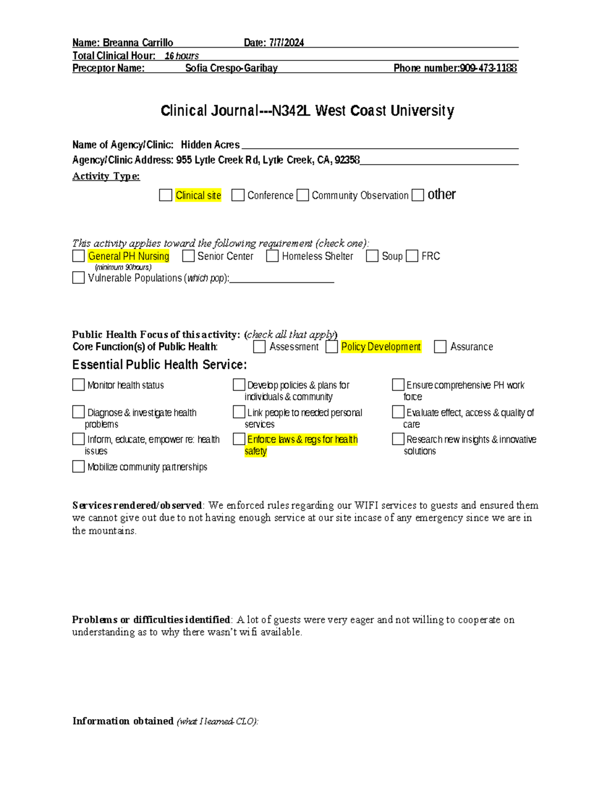Journal wk 4 - graet - Name: Breanna Carrillo Date: 7/7/ Total Clinical ...