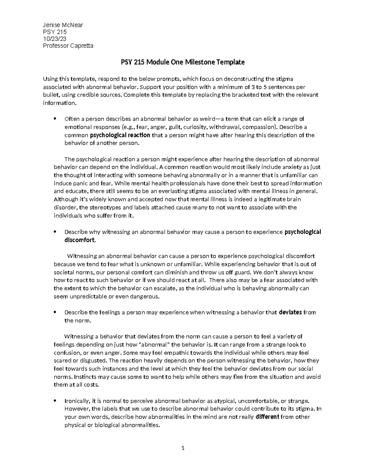 PSY 215 Module One Milestone - Support your position with a minimum of ...