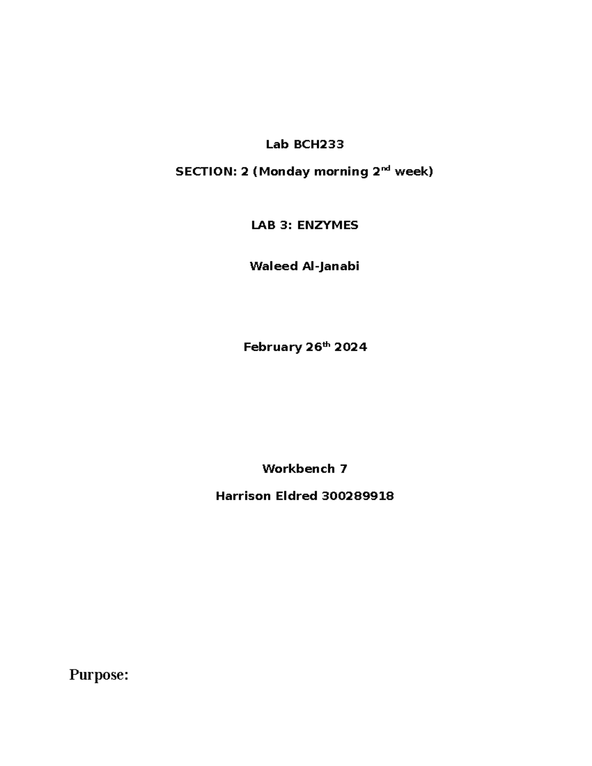 BCH 2333 Lab 3 Document - Lab BCH SECTION: 2 (Monday morning 2nd week ...