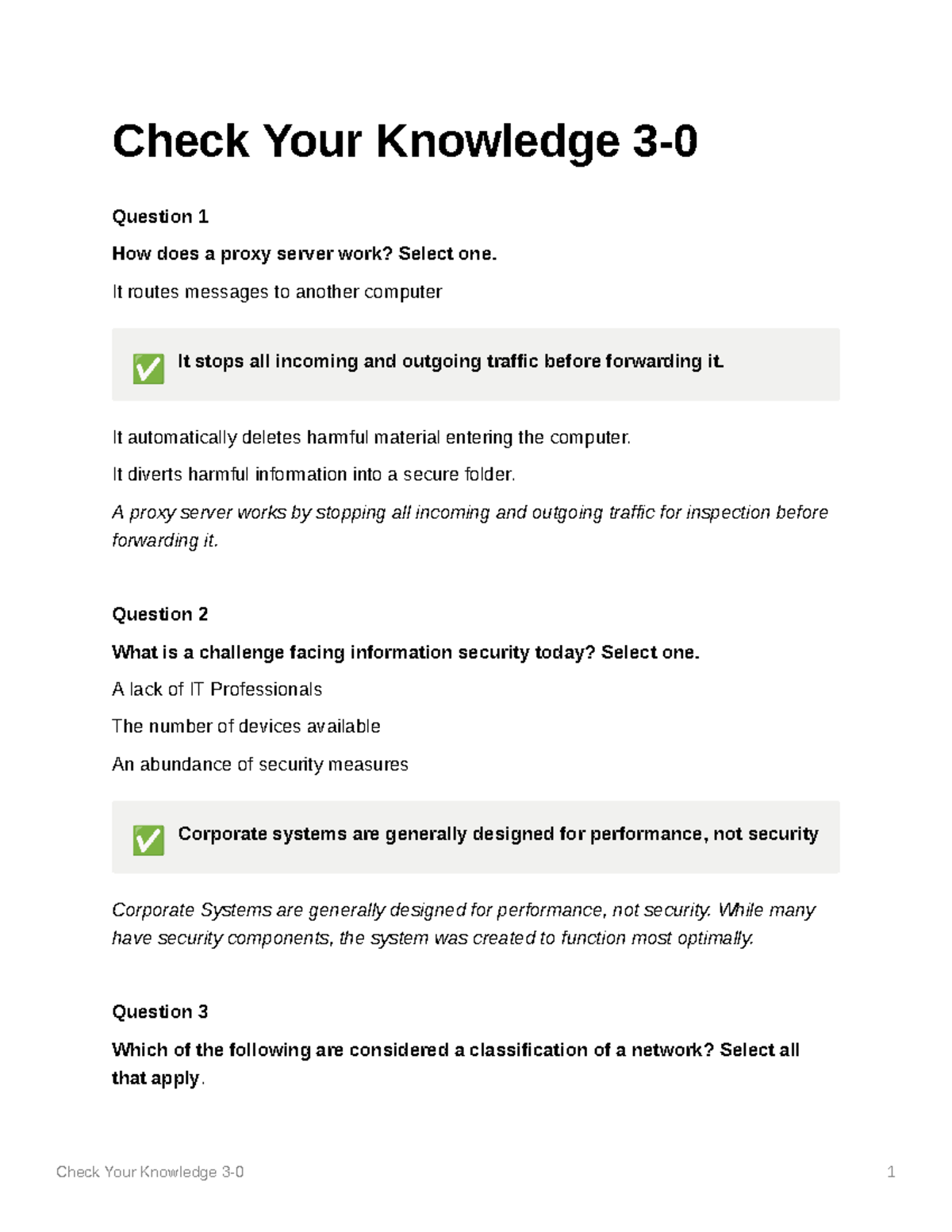 Check Your Knowledge 3-0 - Check Your Knowledge 3- Question 1 How does ...