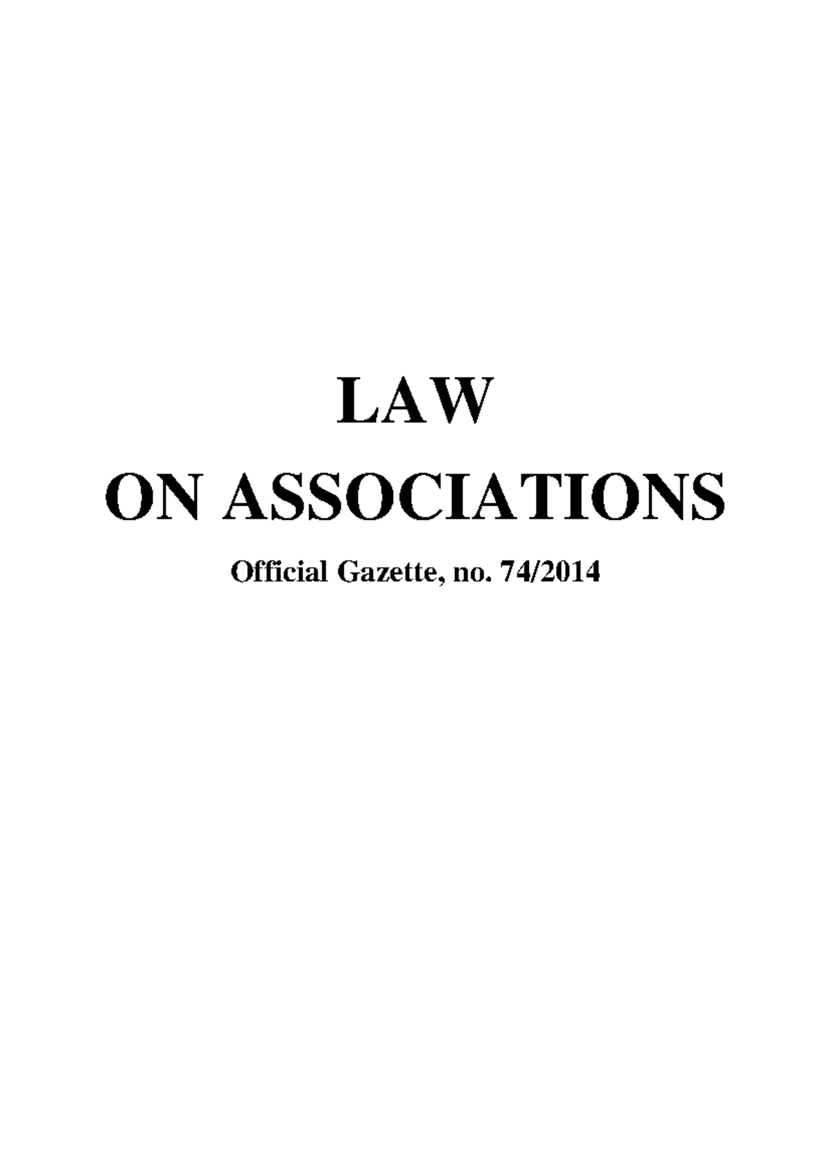 Law on associations - LAW ON ASSOCIATIONS Official Gazette, no. 74/ LAW ...