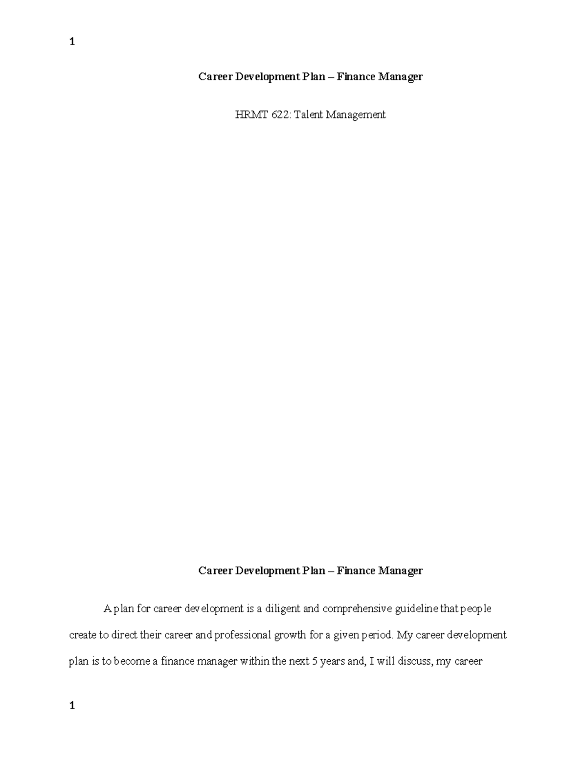 Career Development Plan - My career development plan is to become a ...