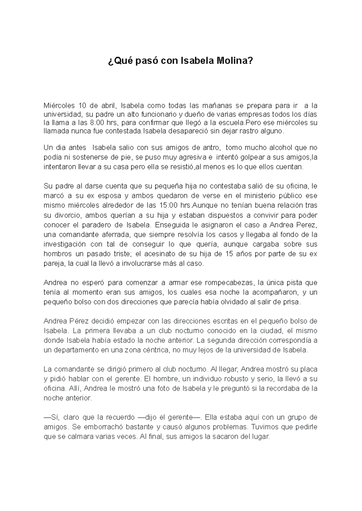 Cuento - CREACION DE PERSONAJES - ¿Qué pasó con Isabela Molina ...