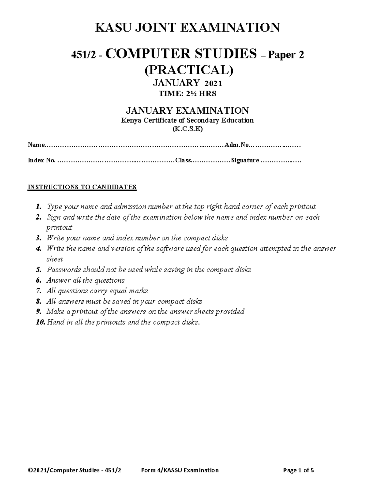 DTP Practicals - KASU JOINT EXAMINATION 451/2 - COMPUTER STUDIES – Paper 2 (PRACTICAL) JANUARY ...