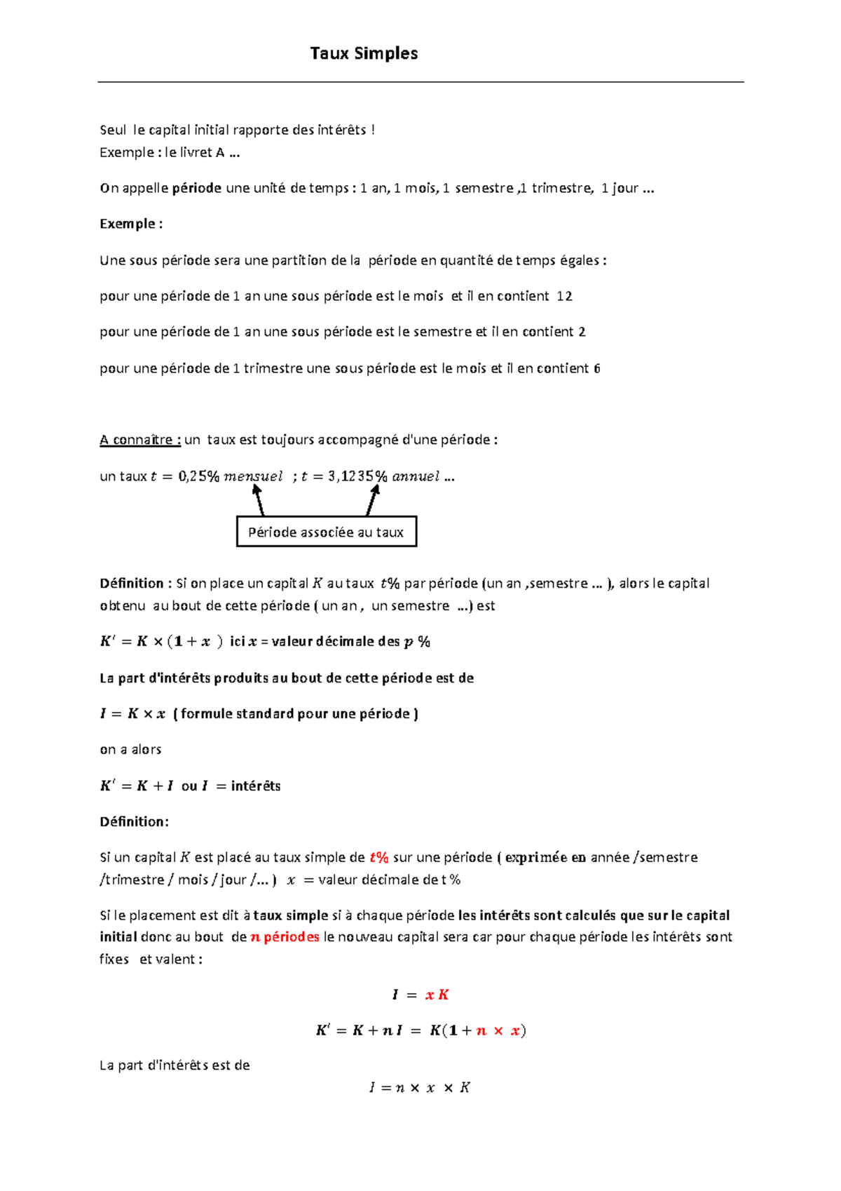 Taux simples - Résumé Mathématiques - Taux Simples Seul le capital ...