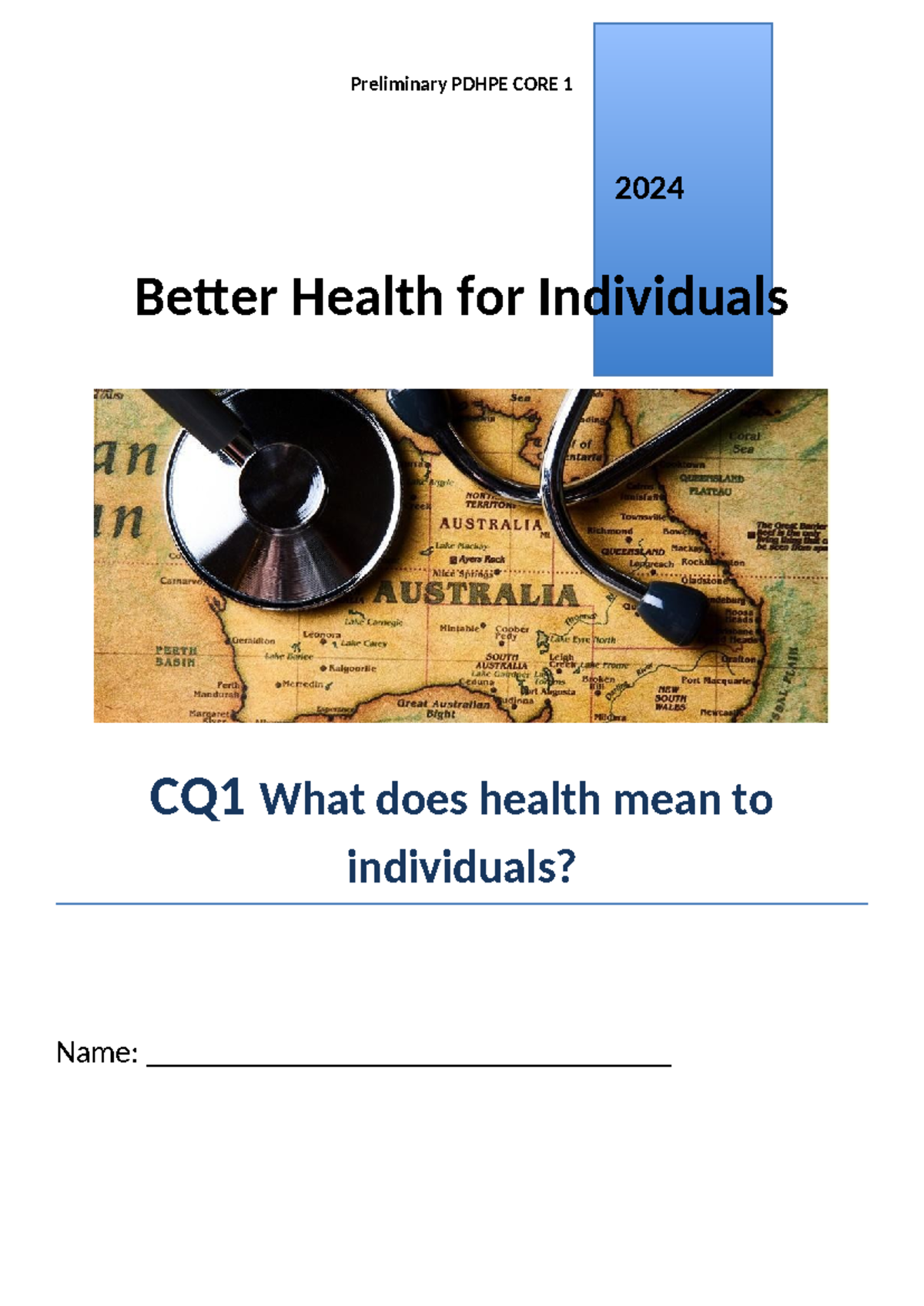 YR12 Pdhpe Core 1 CQ1 Booklet - Preliminary PDHPE CORE 1 2024 Better ...