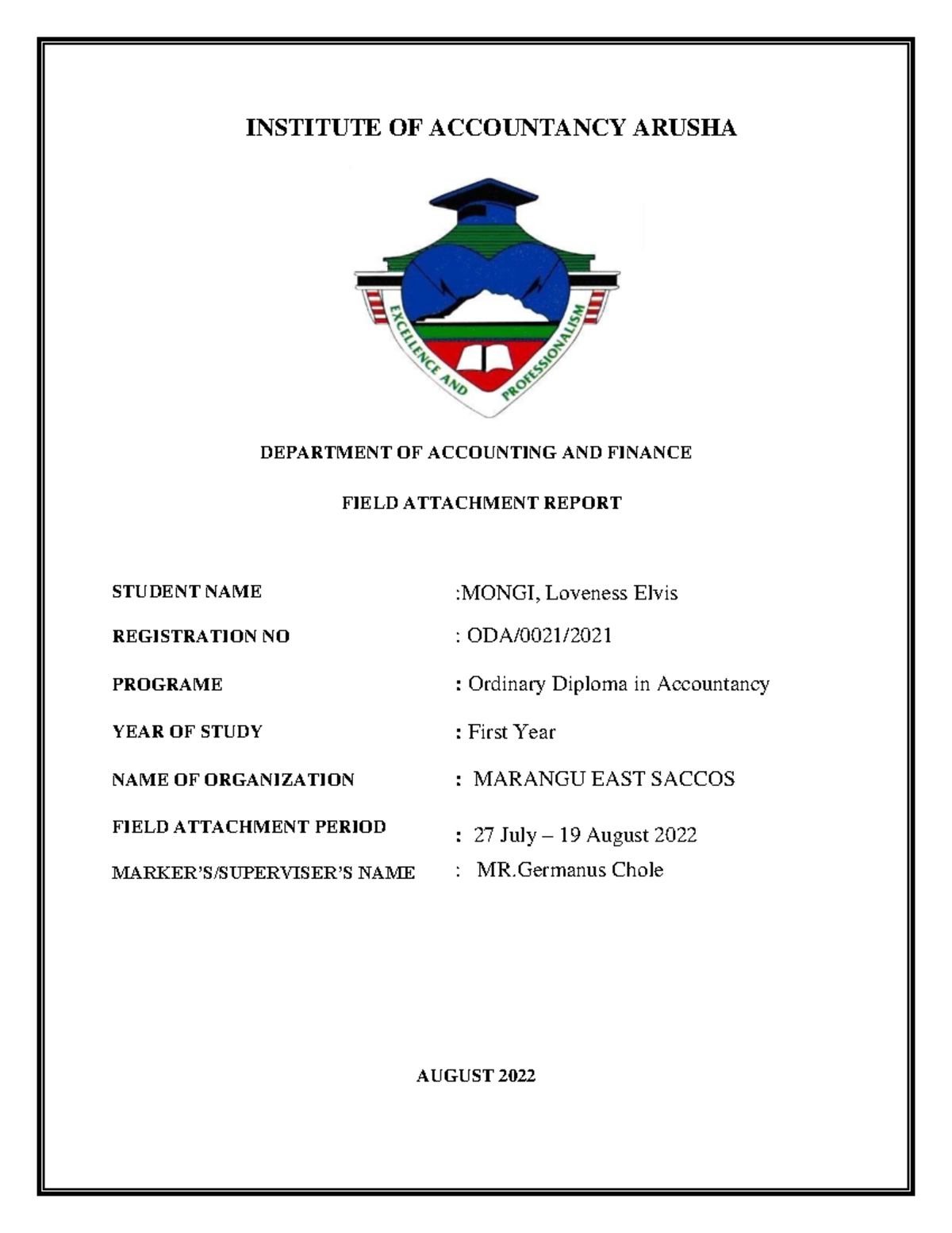 Field Report For Bachelor Degree - INSTITUTE OF ACCOUNTANCY ARUSHA ...