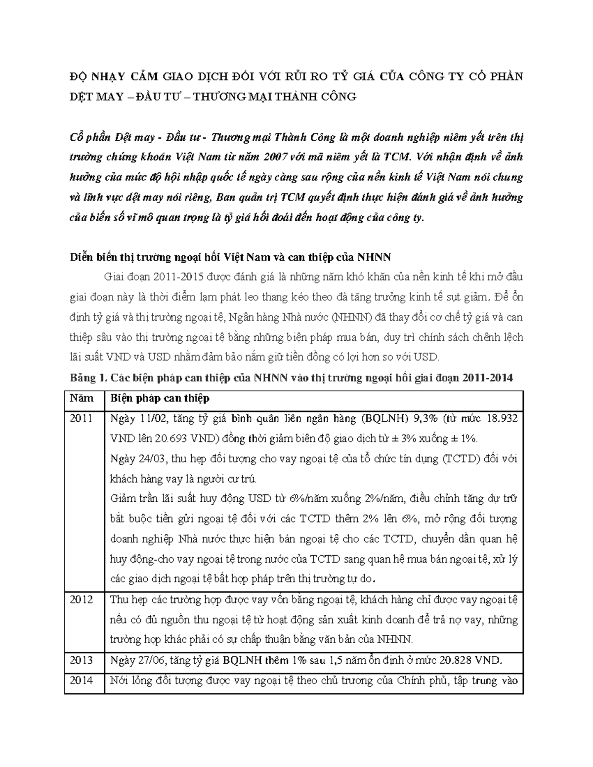 đề 1 - TTC - abc - ĐỘ NHẠ Y CẢ M GIAO DỊCH ĐỐI VỚI RỦI RO TỶ GIÁ CỦA CÔNG TY CỔ PHẦN DỆT MAY ...