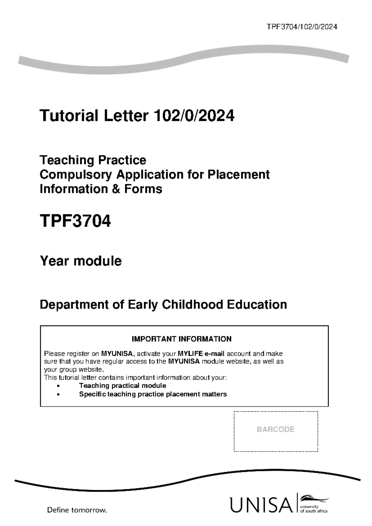 102 2024 0 b - TPF 3704 /102/ 0 / 2024 Tutorial Letter 102/0/ 2024 ...