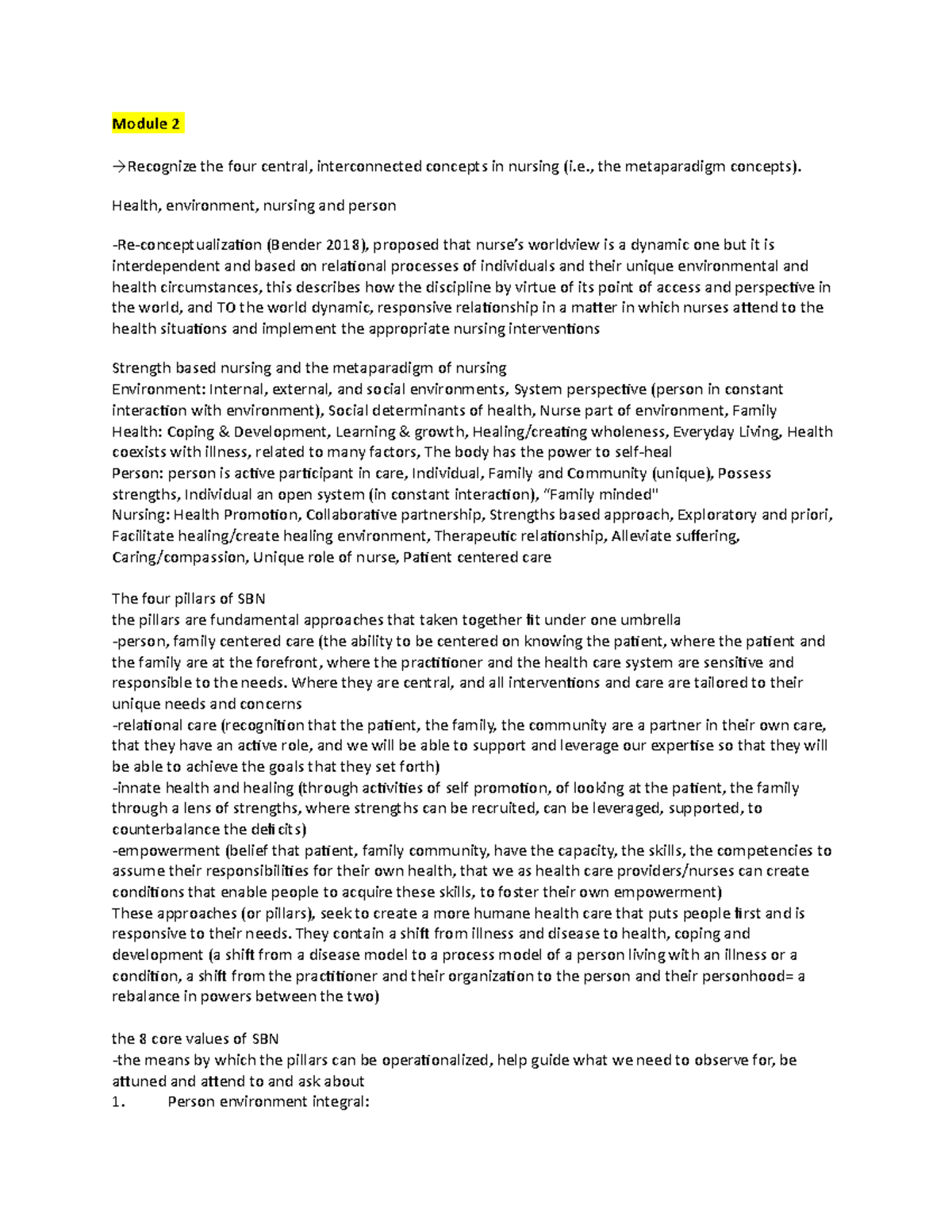 Nur1-222 Module 2 - Module 2 →Recognize the four central ...