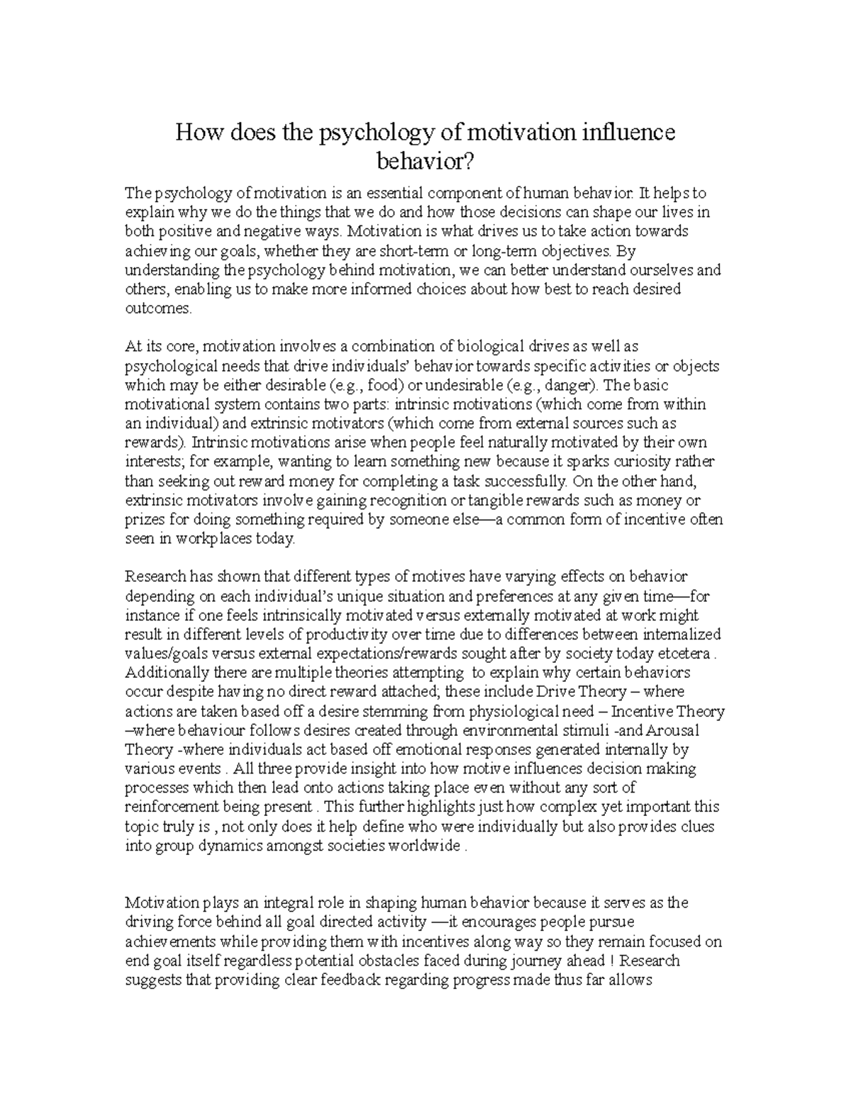 intro to psychology - How does the psychology of motivation influence ...