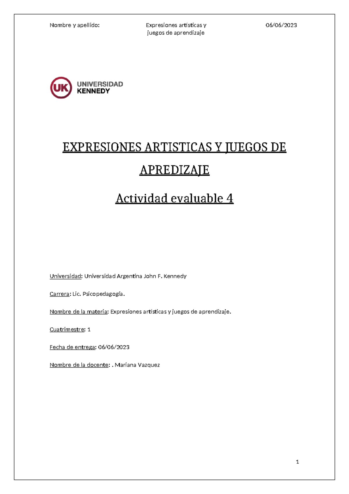 Actividad Evualuable 1 Expresiones Artisticas Y Juego De Aperendizaje
