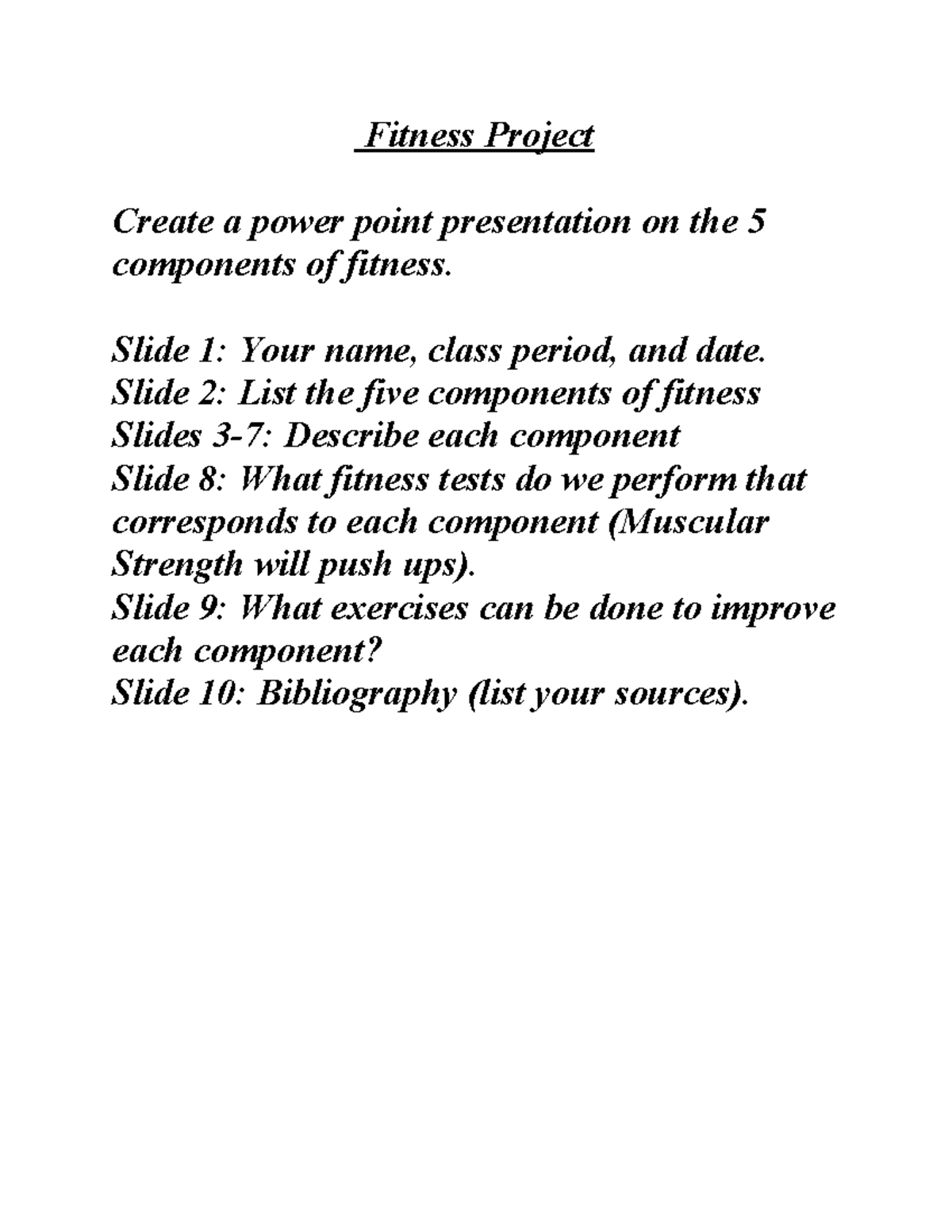 Fitness Project - Fitness Project Create a power point presentation on ...