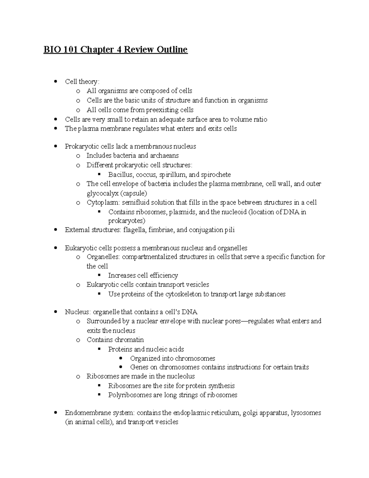 BIO 101 Chapter 4 Review Outline - BIO 101 Chapter 4 Review Outline Cell theory: o All organisms ...