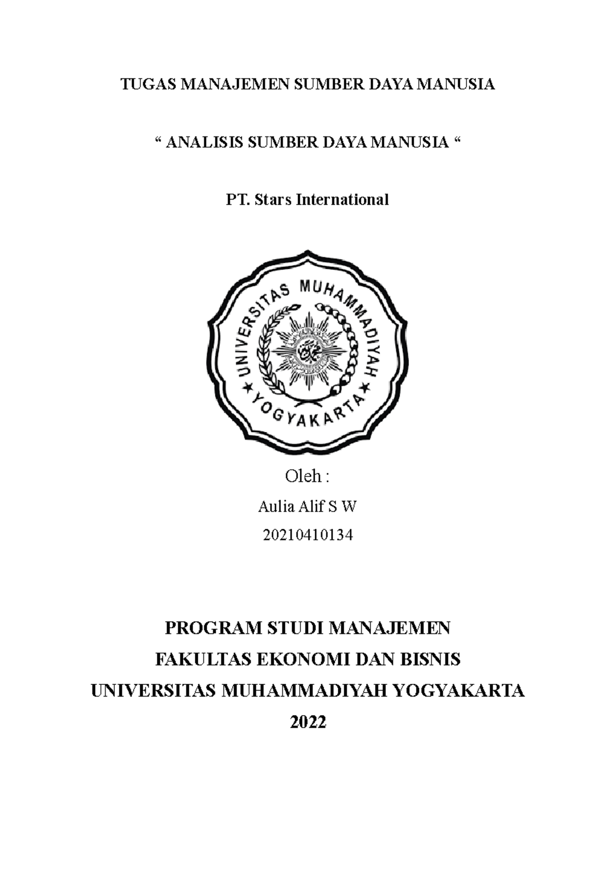Manajemen SDM Analisis Kebutuhan Sumber Daya Manusia - TUGAS MANAJEMEN SUMBER DAYA MANUSIA ...