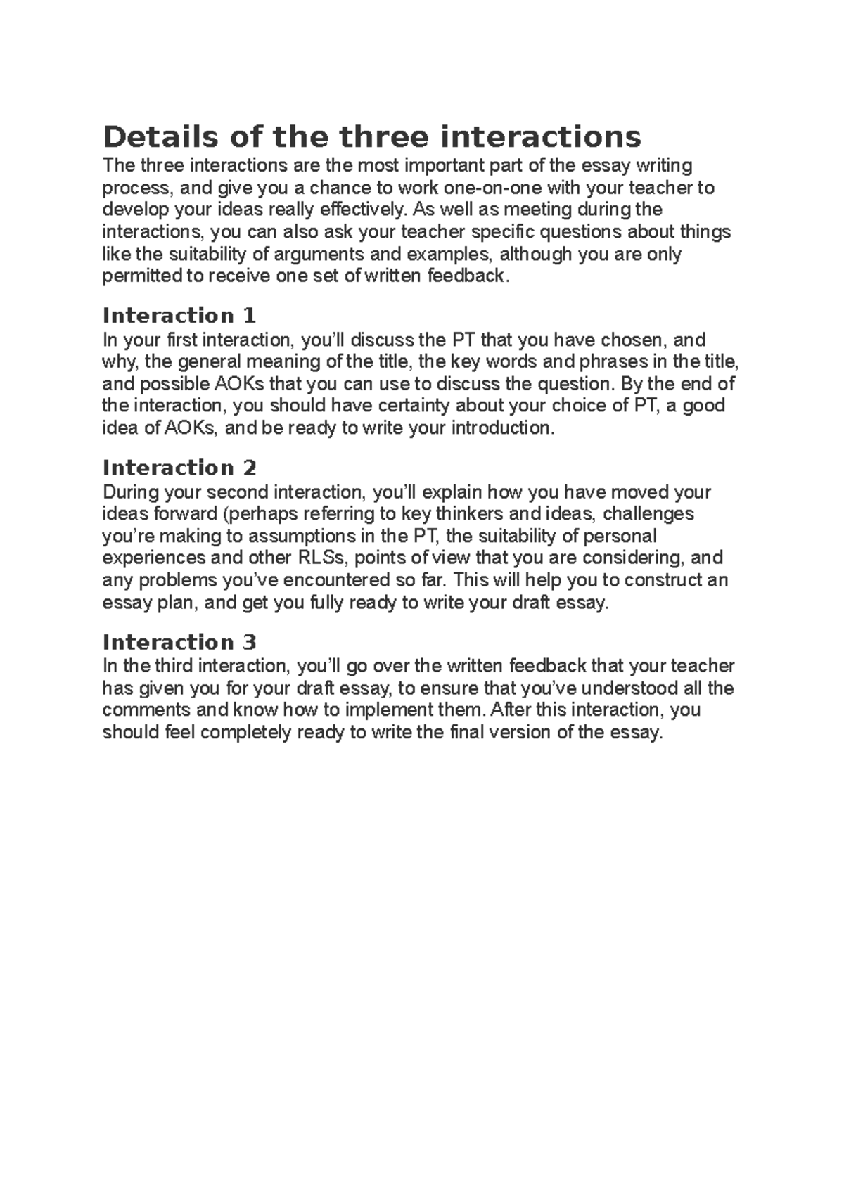 What to write - Details of the three interactions The three ...