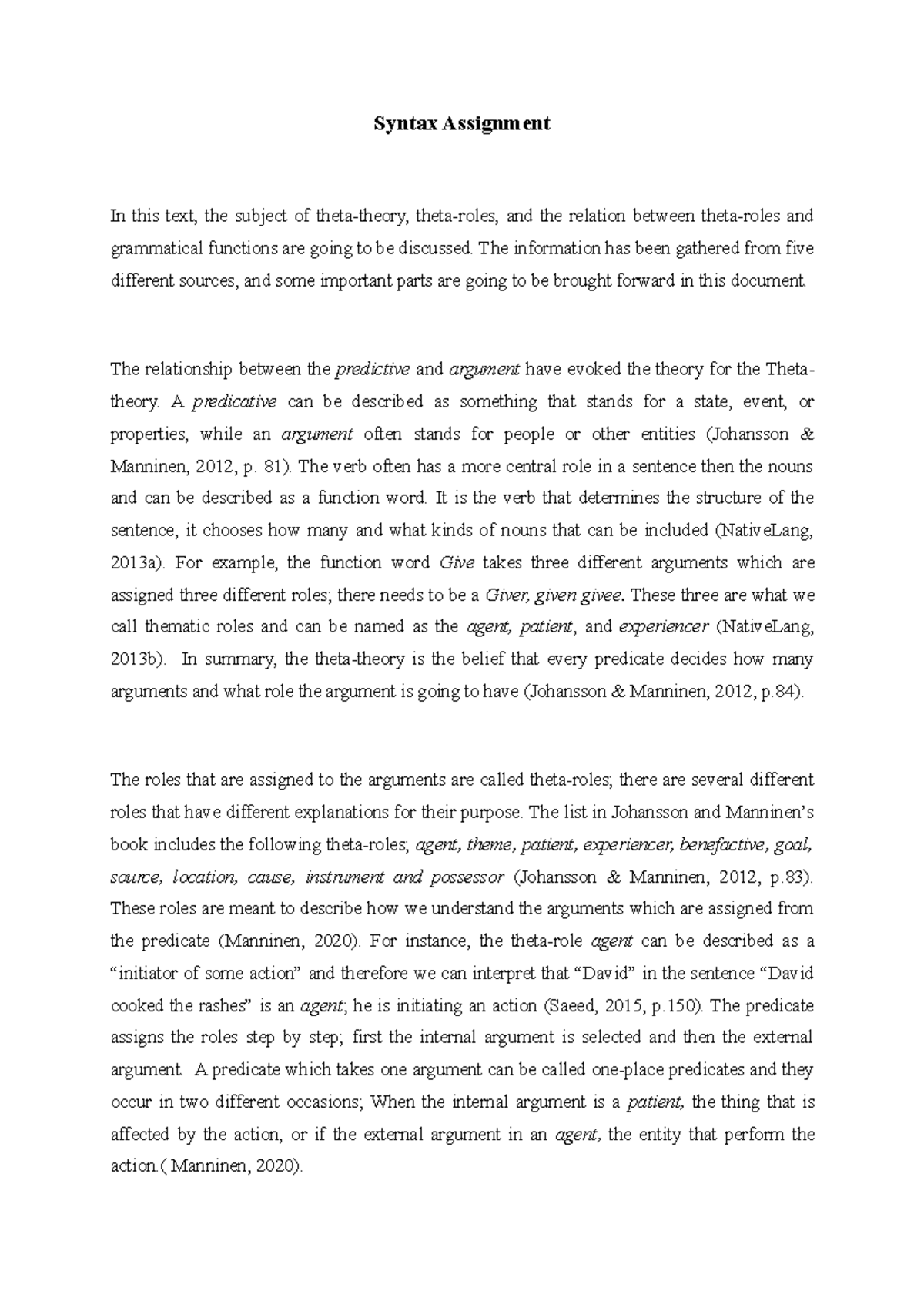 Syntax Assignment, essay - Syntax Assignment In this text, the subject ...