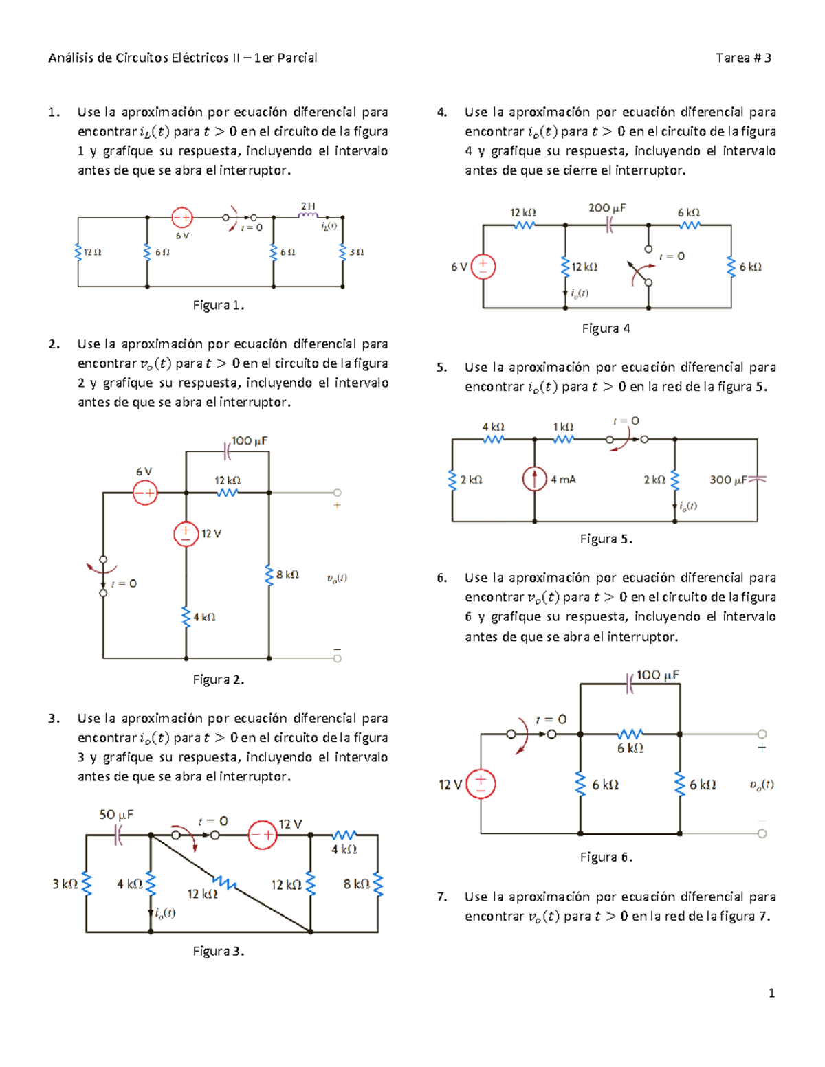 Tarea 3 - ejercicios para resolver - An·lisis de Circuitos ElÈctricos II – 1er Parcial Tarea # 3 ...