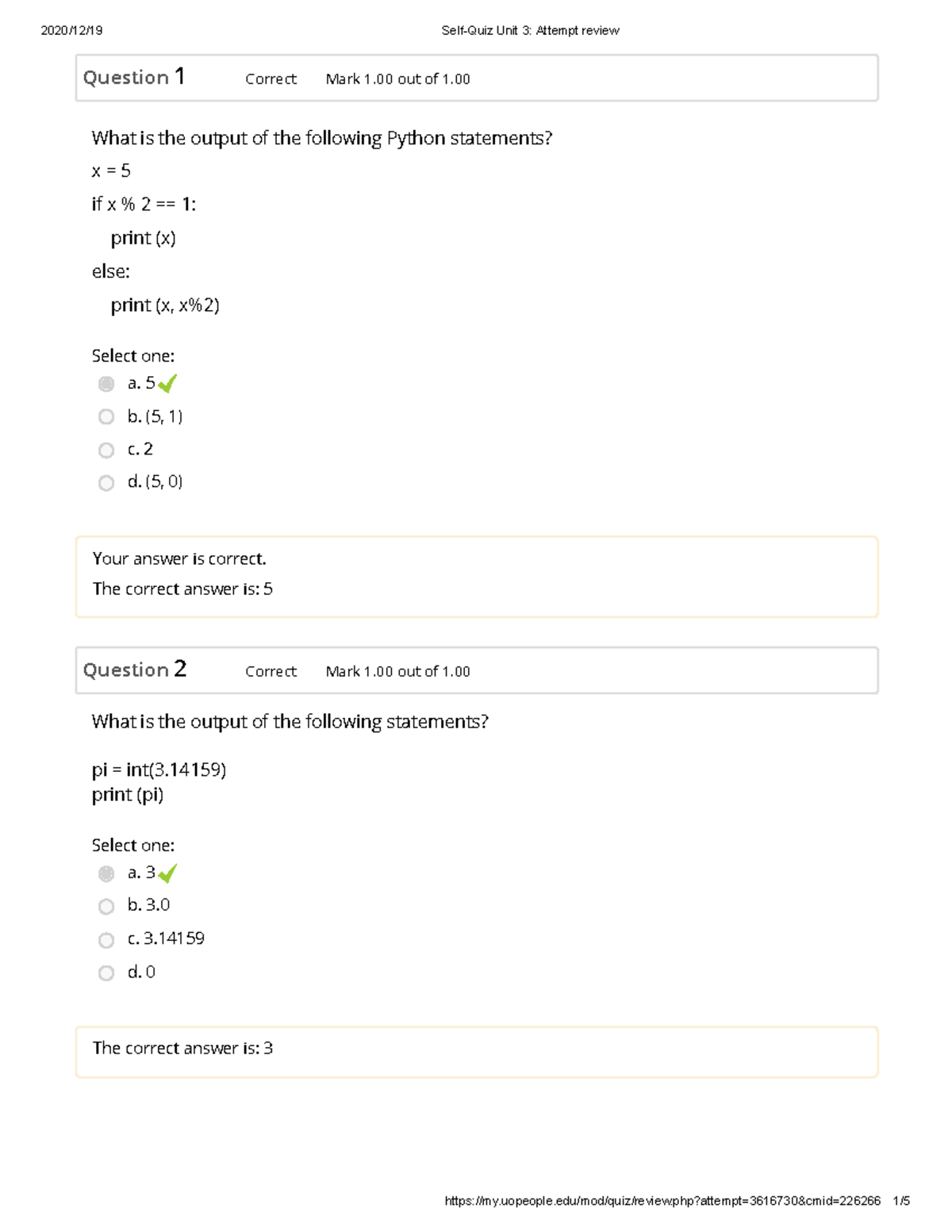 Self-Quiz Unit 3 Attempt 9 - Question 1 Correct Mark 1 out of 1. What ...