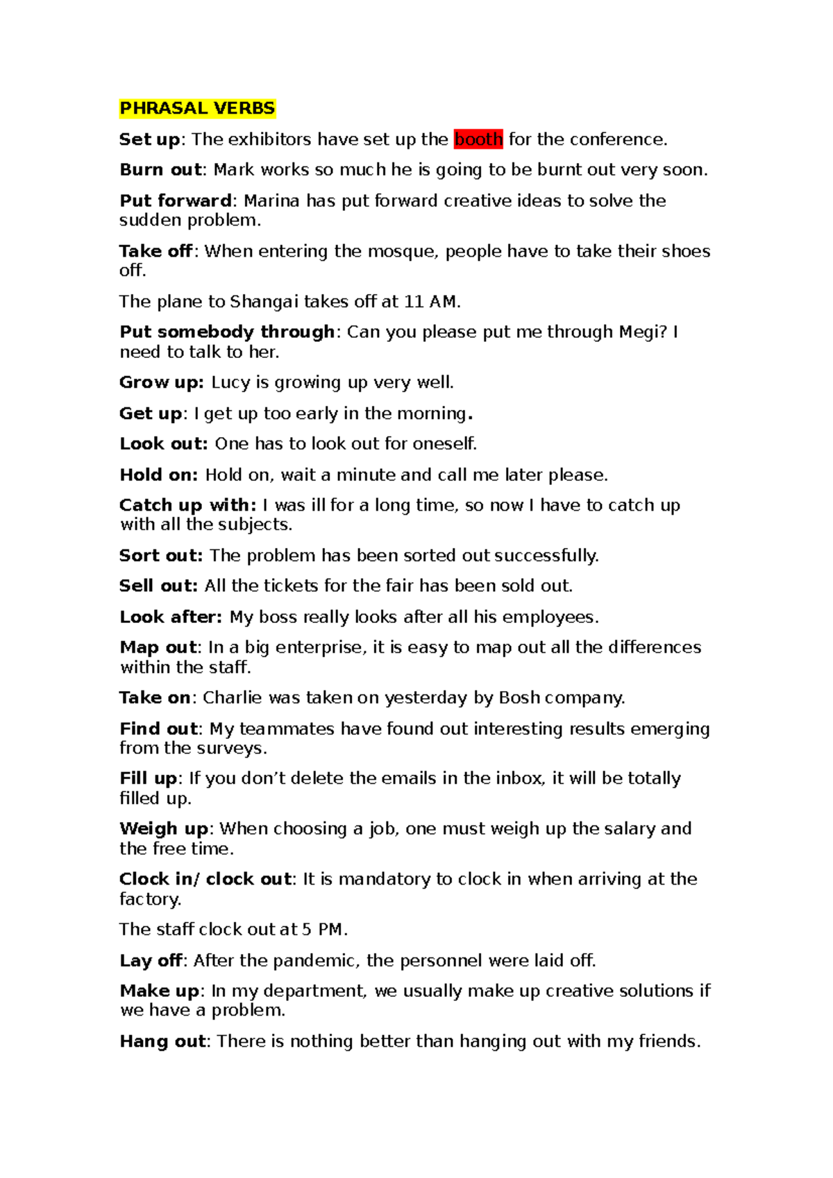 Phrasal Verbs u 1-5 - PHRASAL VERBS Set up: The exhibitors have set up ...