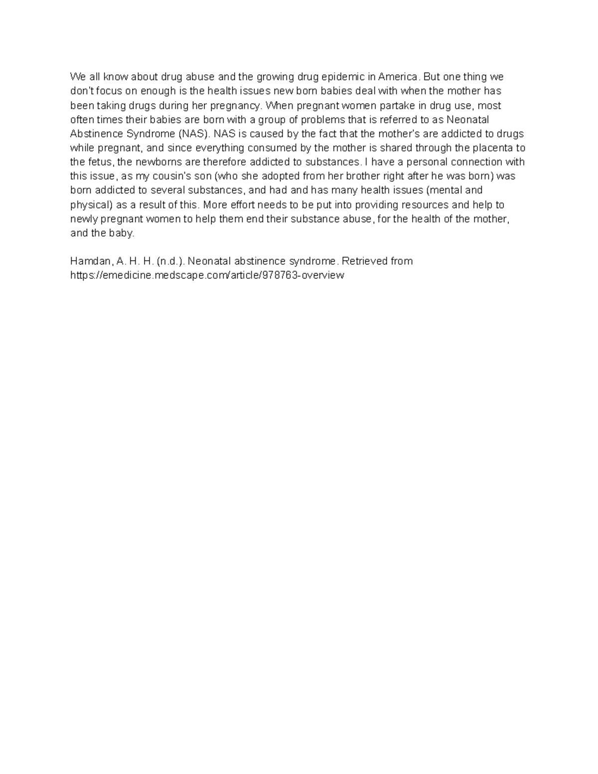 U3 Discussion Composition - We all know about drug abuse and the ...