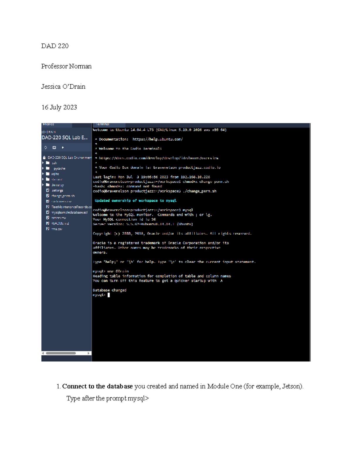 DAD 220 2-3 update tables - DAD 220 Professor Norman Jessica O’Drain 16 ...