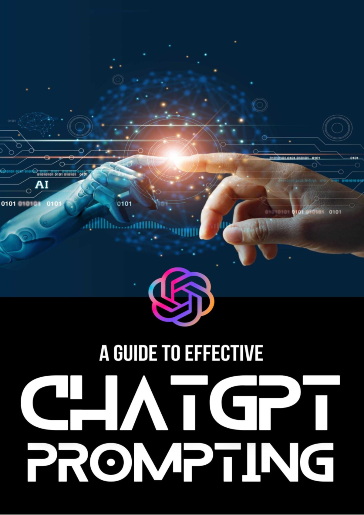 Guide to Effective Chat GPT Prompting - A Guide to Effective ChatGPT ...
