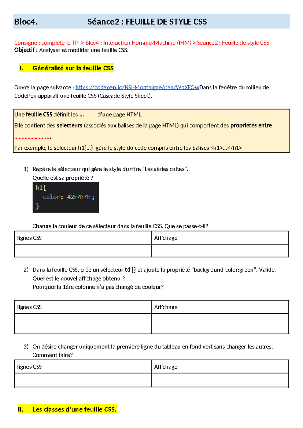 Bloc4S2- CSS -Eleve 22-23 - Bloc4. Séance2 : FEUILLE DE STYLE CSS Consigne : complète le TP ...