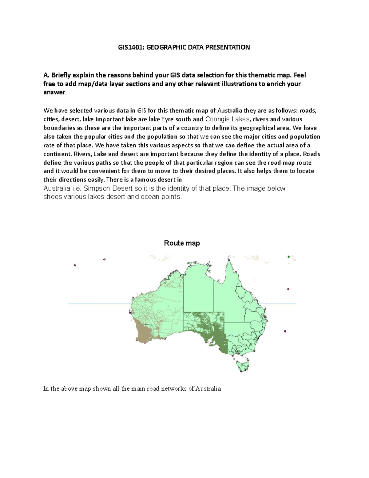 GIS1401 ASsignment 1 - GIS1401: GEOGRAPHIC DATA PRESENTATION A. Briefly ...