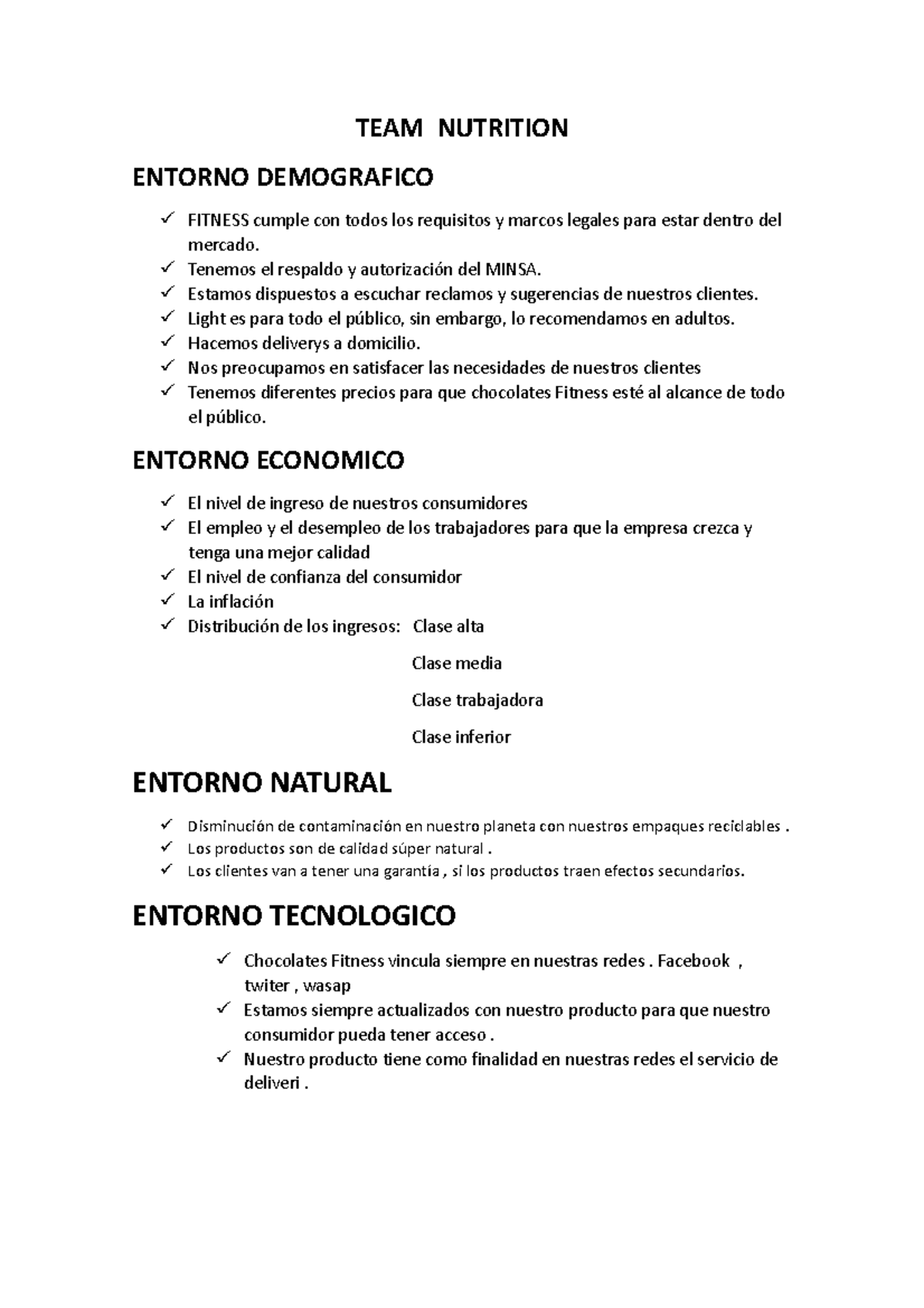 TEAM Nutrition - ffaaf - TEAM NUTRITION ENTORNO DEMOGRAFICO FITNESS cumple con todos los - Studocu