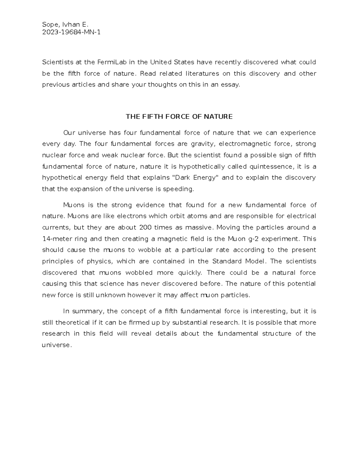 THE Fifth Force OF Nature - Sope, Ivhan E. 2023-19684-MN- Scientists at ...