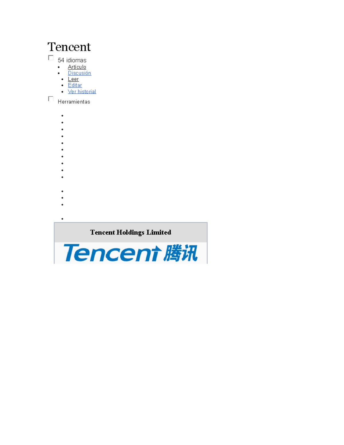 Tencent - history - Tencent 54 idiomas Artículo Discusión Leer Editar ...