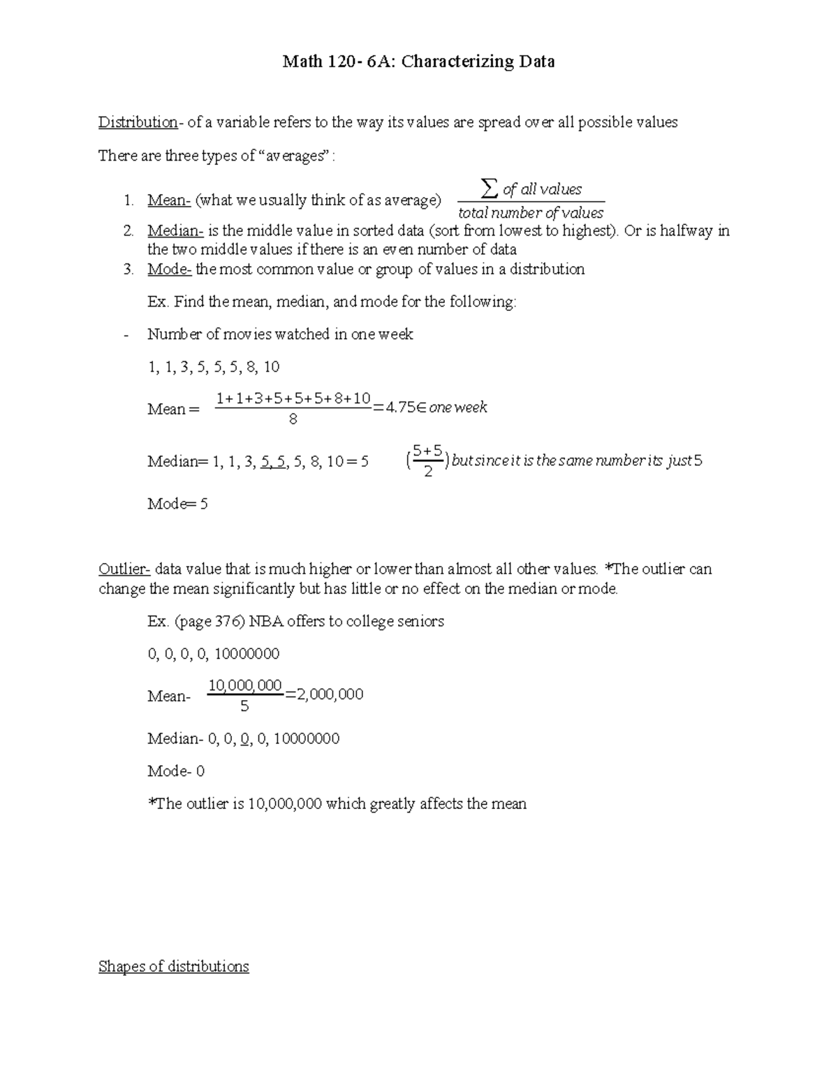 MATH 120- 6A Characterizing Data - Math 120- 6A: Characterizing Data ...