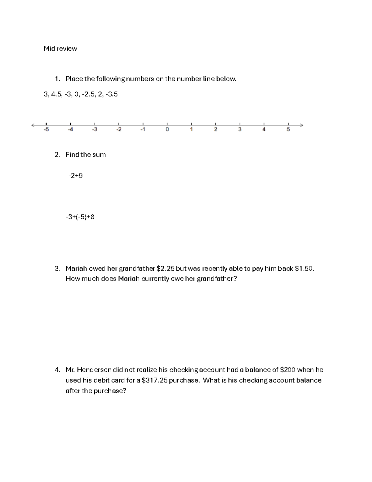 Mid review PRE Algebra - Math 105 - Mid review 1. Place the following ...